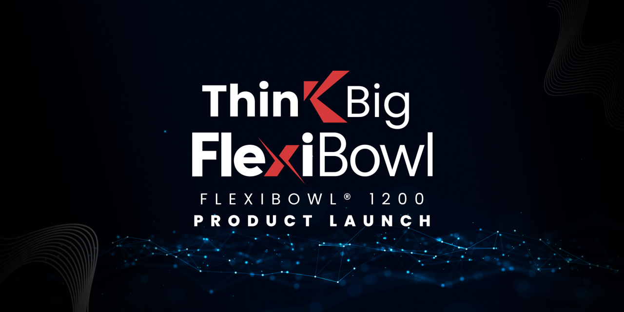 ThinkBig: FlexiBowl® 1200 | FlexiBowl